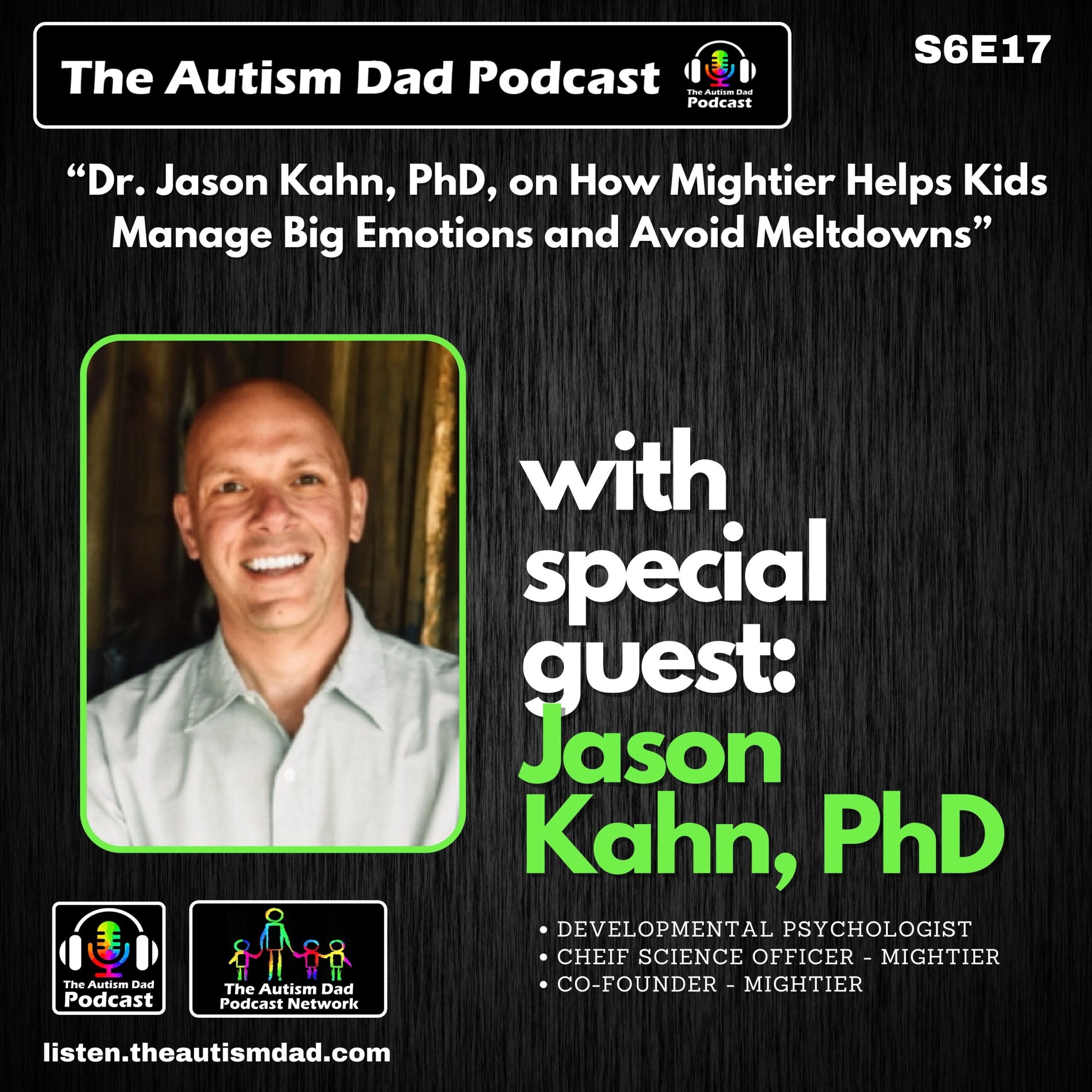 Dr. Jason Kahn, PhD, on How Mightier Helps Kids Manage Big Emotions and Avoid Meltdowns (S6E17 ...